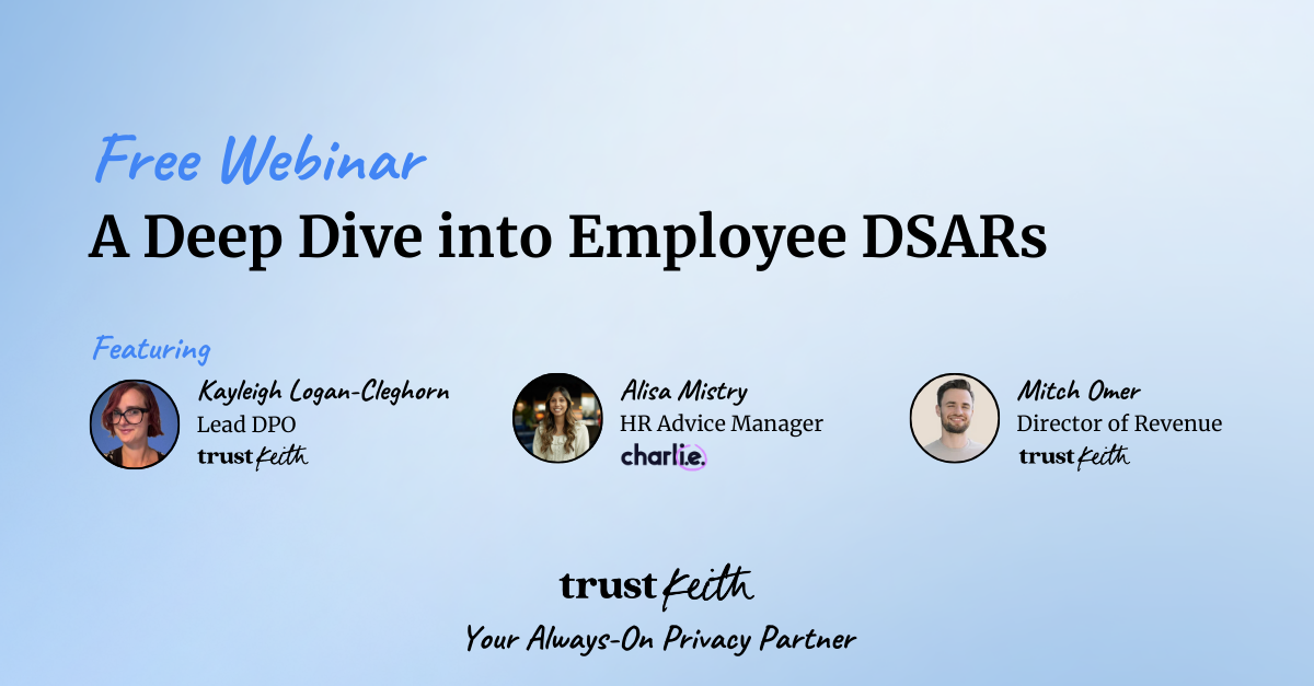 A Deep Dive into Employee DSARs | Free Webinar